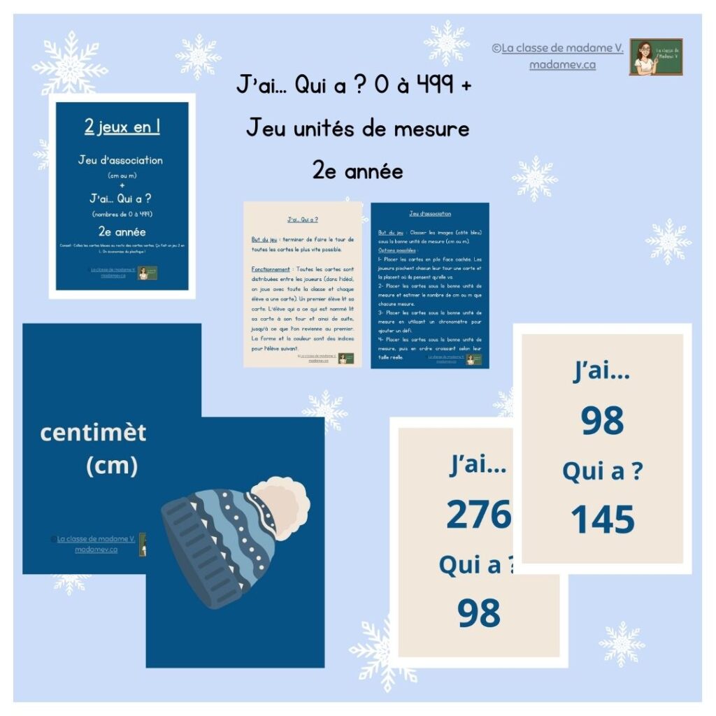 J’ai… Qui a ? 0 à 499 + Les unités de mesure – 2e année – La classe de ...